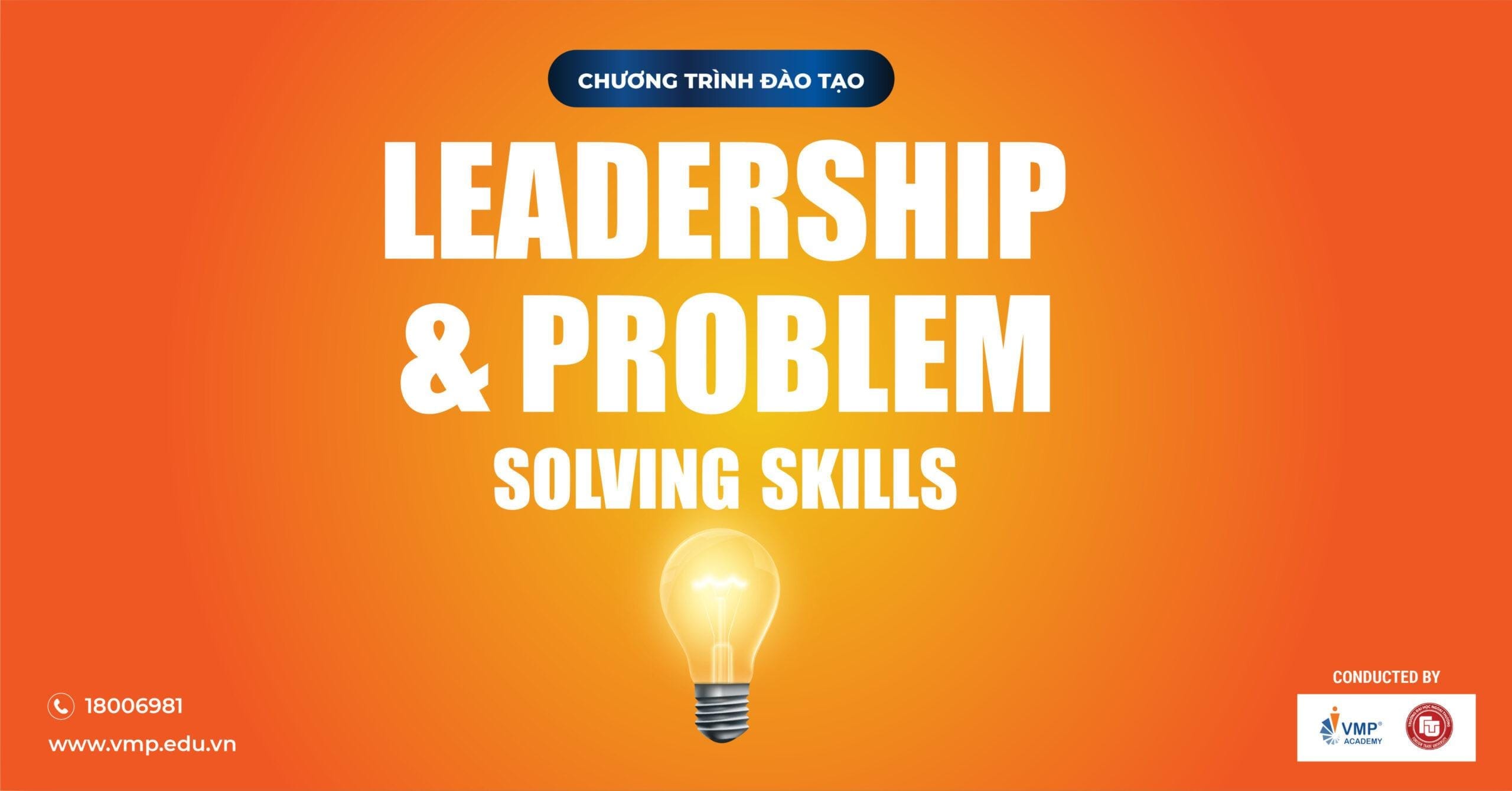 Leadership & problem solving skills - VMP